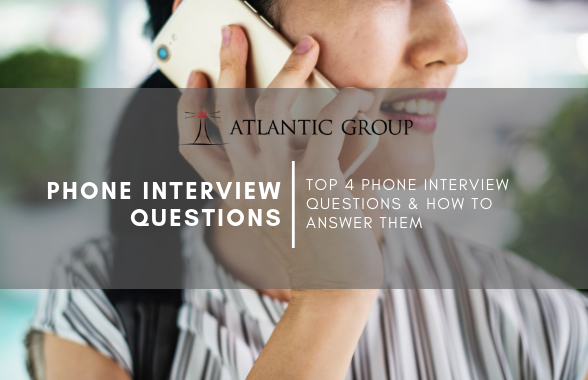 Phone Interview Questions & How To Answer Them