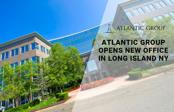 Atlantic Group Opens New Office In Long Island NY - Atlantic Group
