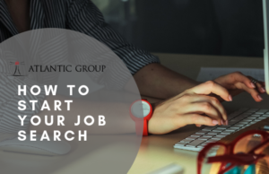 How to Start Your Job Search - Atlantic Group